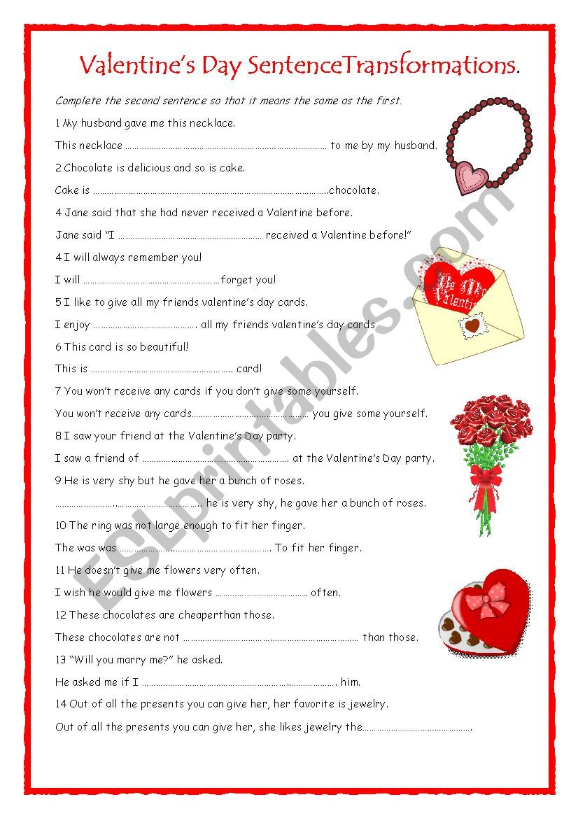 Sentence Transformations for Valentine´s Day - ESL worksheet by EstherLee76