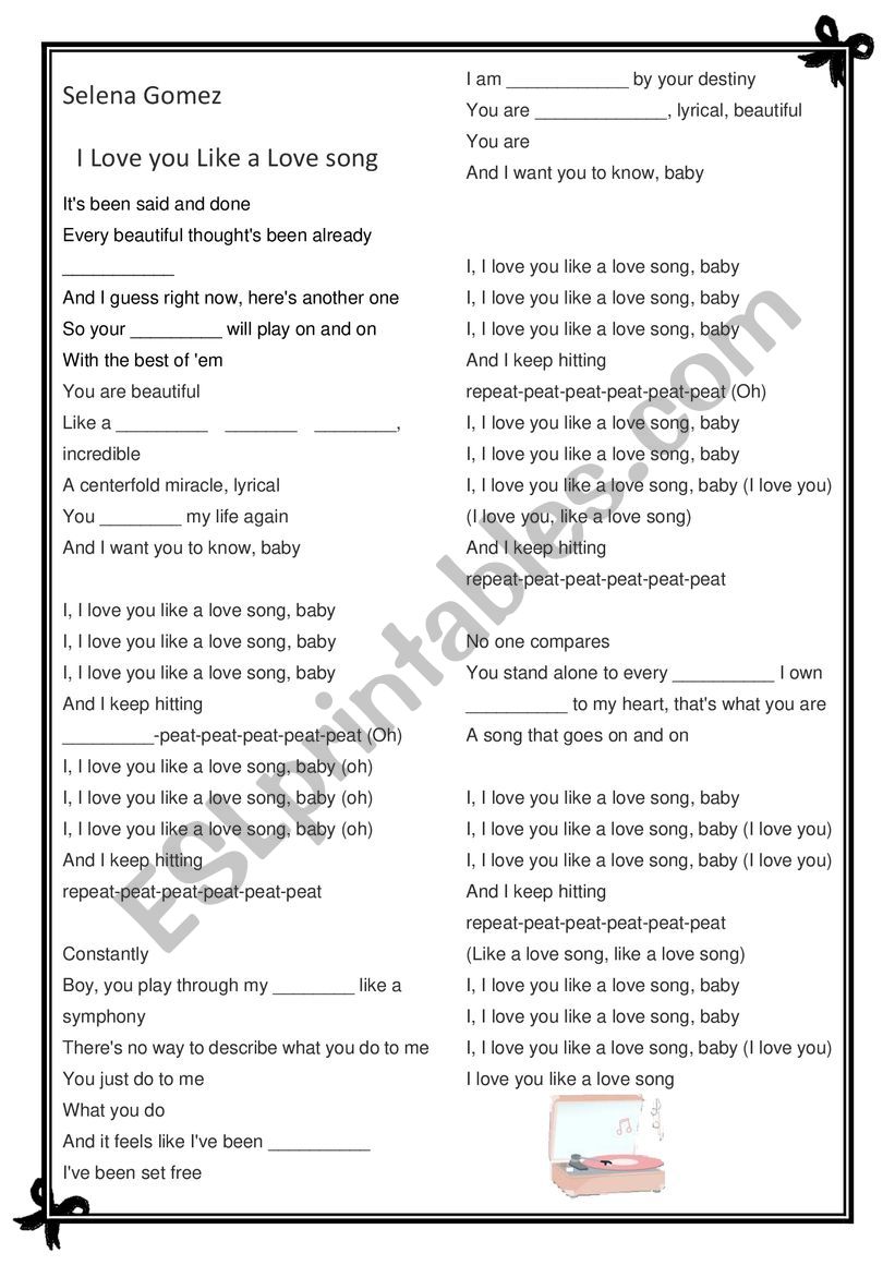 ´Love You Like a Love Song´ by Selena Gomez | Gap Fill Song Lyrics ...
