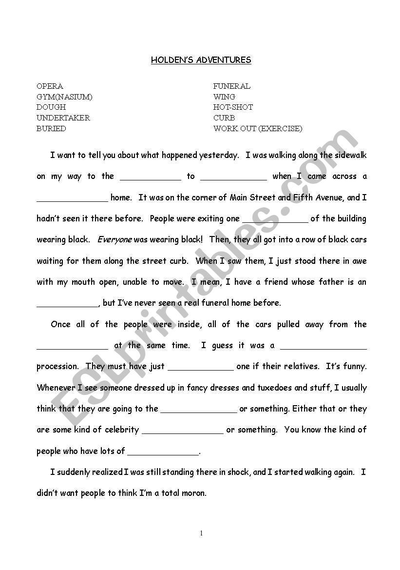 English worksheets: "Holden´s Adventures" Choose the correct words to ...