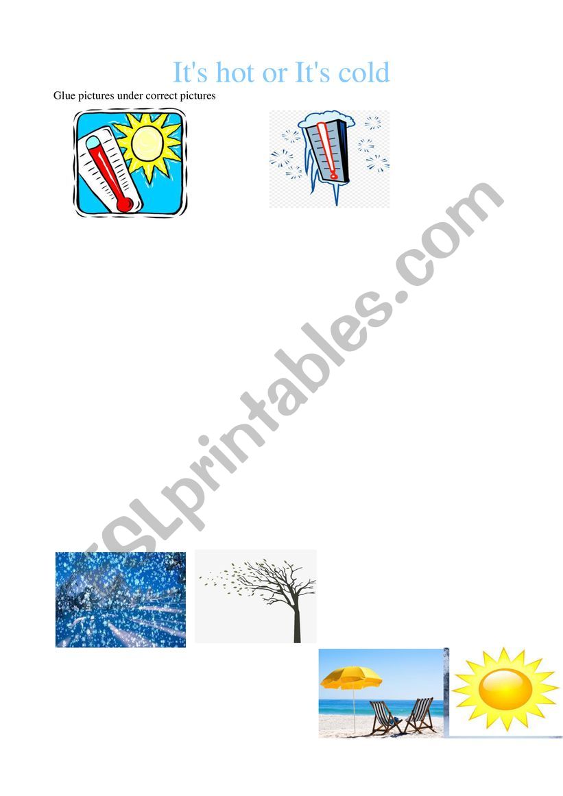 It´s hot or it´s cold - ESL worksheet by szwedama