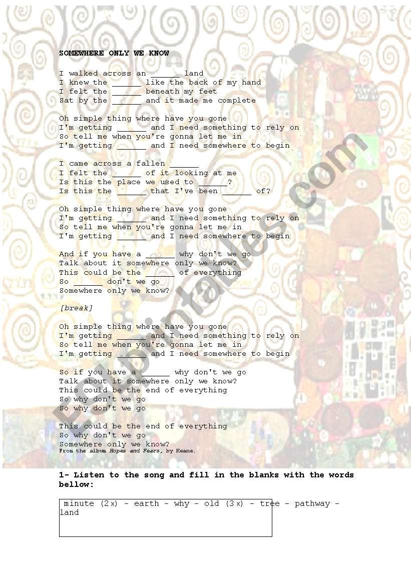 ´Somewhere only we know´, by Keane + Present and Past forms - ESL ...