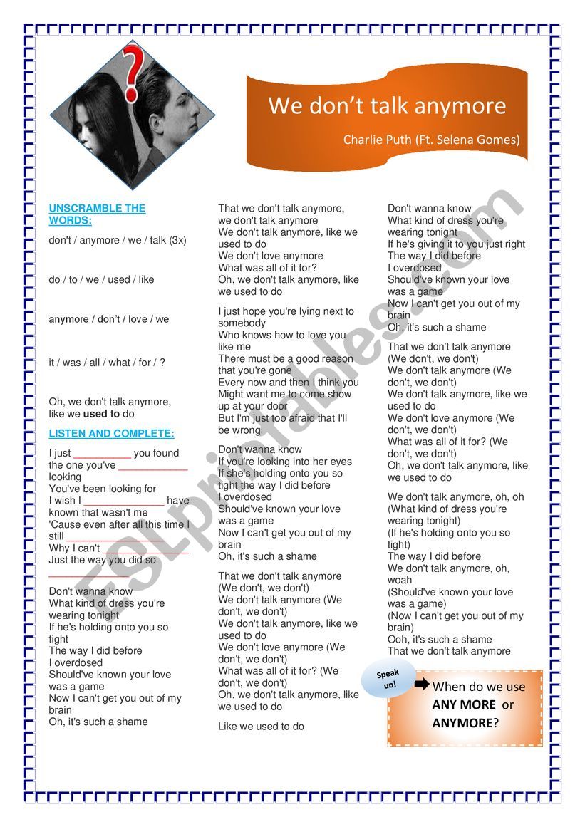 Song activity WE DONÂ´T TALK ANYMORE - ESL worksheet by Juniaffv