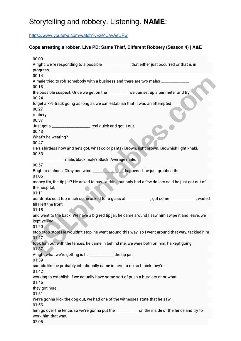 Listening. A robbery. - ESL worksheet by pcarre3