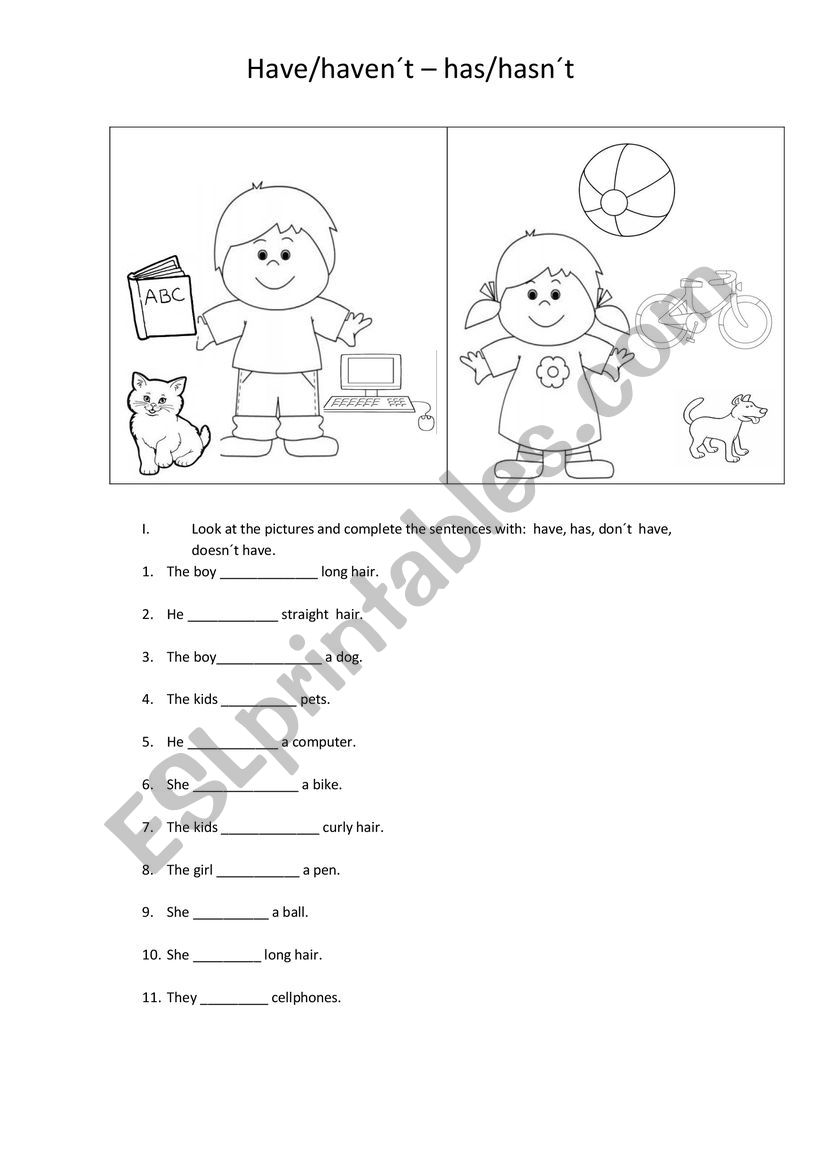 Complete with: have/haven´t, has/hasn´t - ESL worksheet by nataliaingles