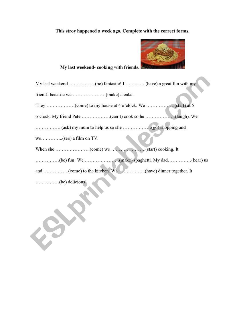 Past Simple- short story to complete - ESL worksheet by Latalka