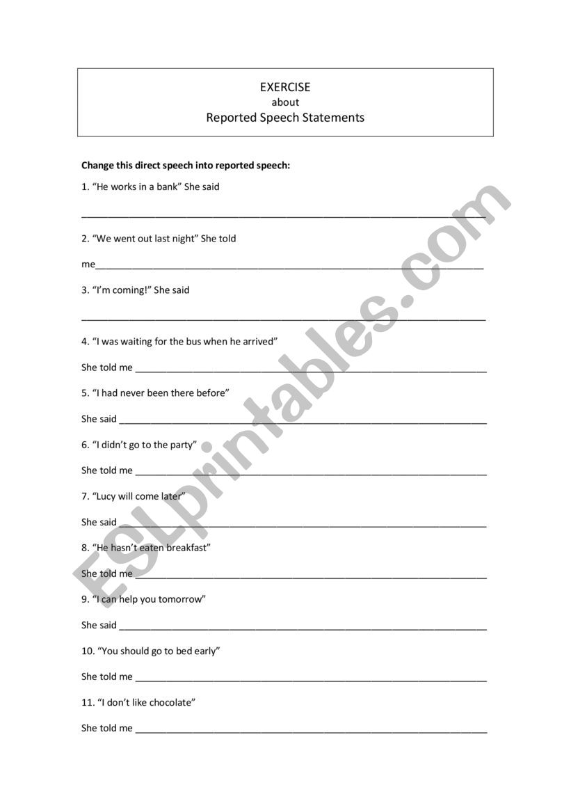 Reported Speech - Exercise - ESL worksheet by professorwalmir