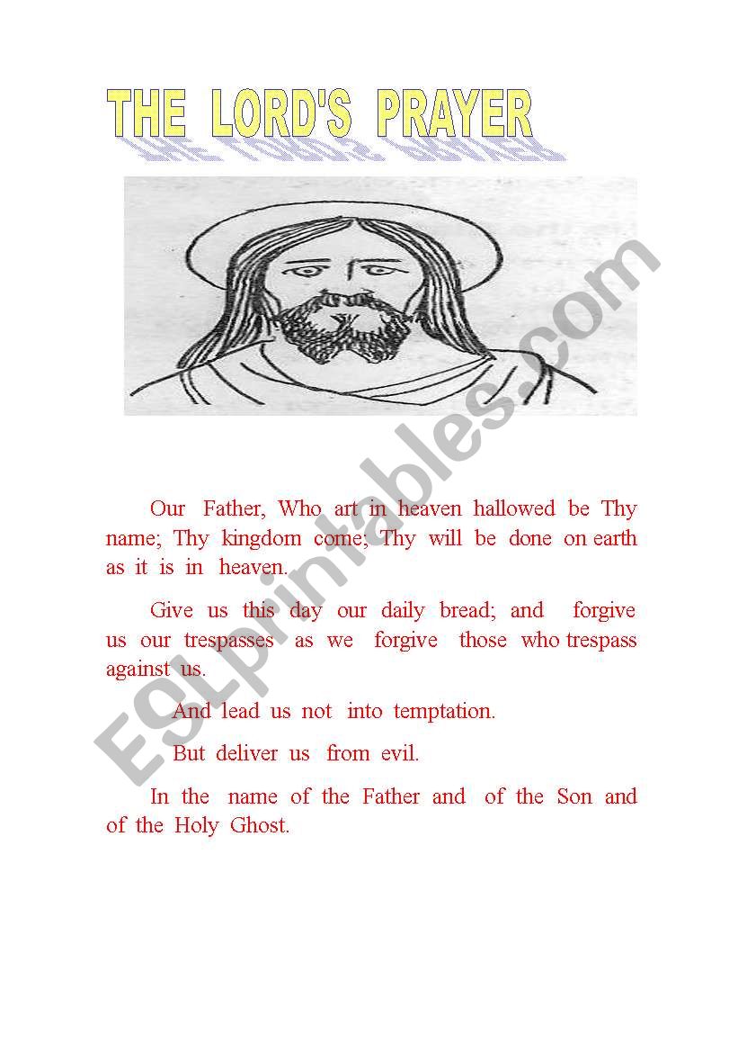 THE LORD´S PRAYER - ESL worksheet by marcosporto